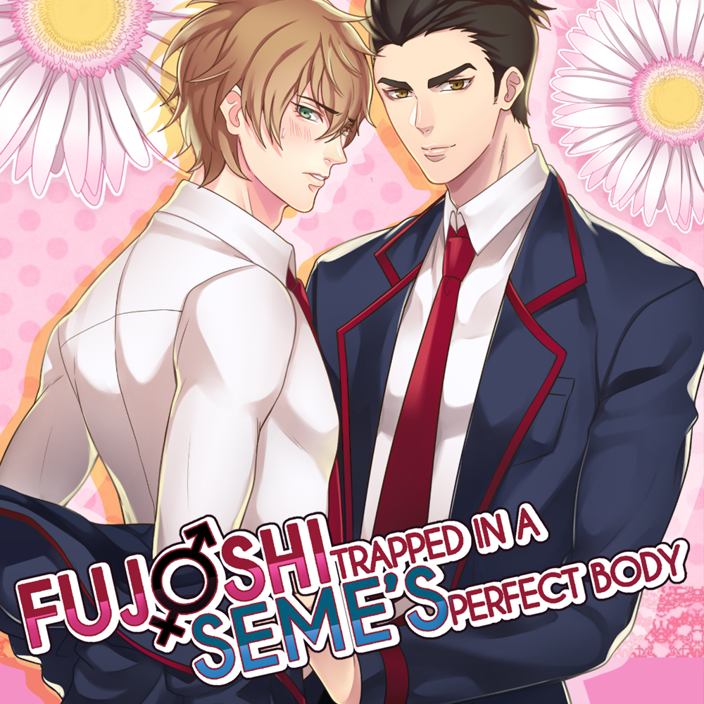 Fujoshi Trapped in a Seme's...